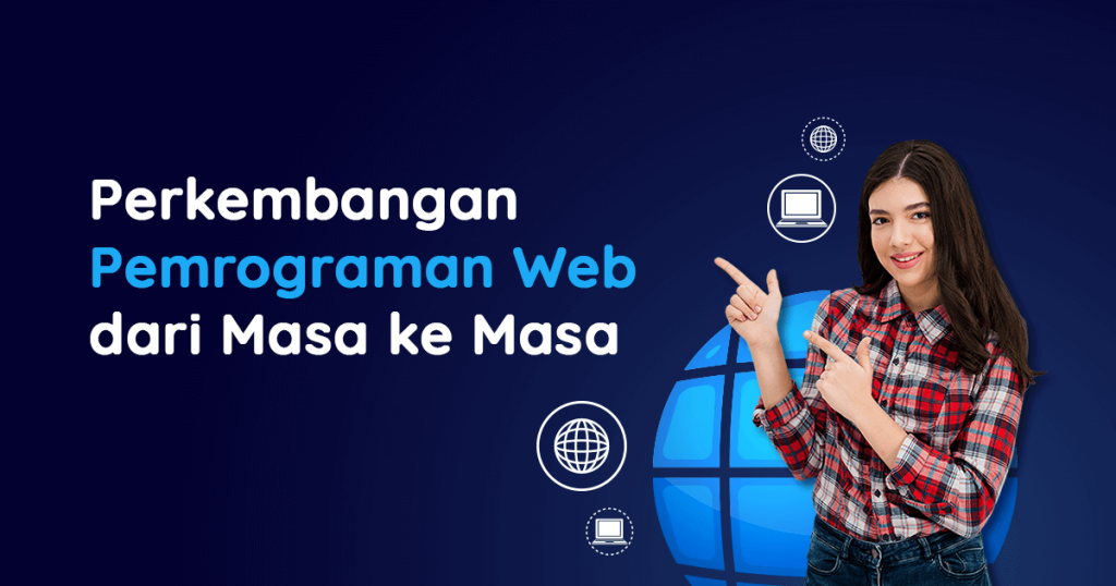 Perkembangan Pemrograman web dari Masa ke Masa
